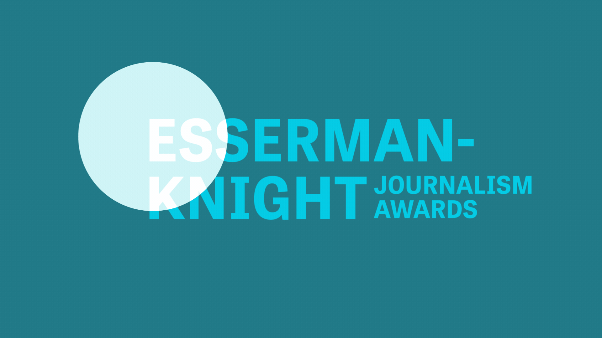 Congratulations To The 2024 Recipients Of The Esserman Knight Journalism Awards Editor And