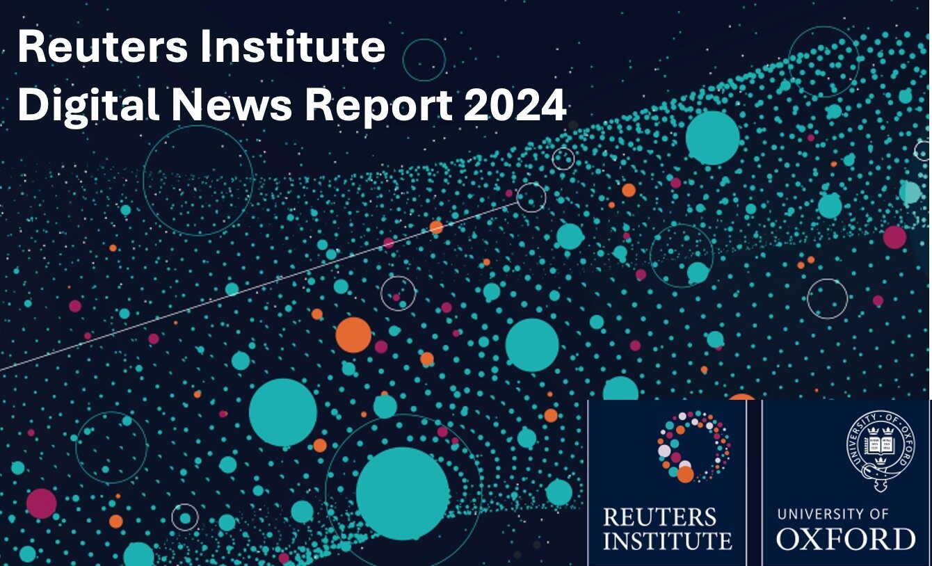 Top takeaways from the 2024 digital news report: Insights on media ...