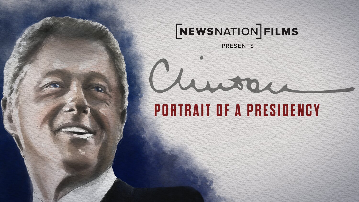 NewsNation to present original documentary 'Clinton: Portrait of a ...