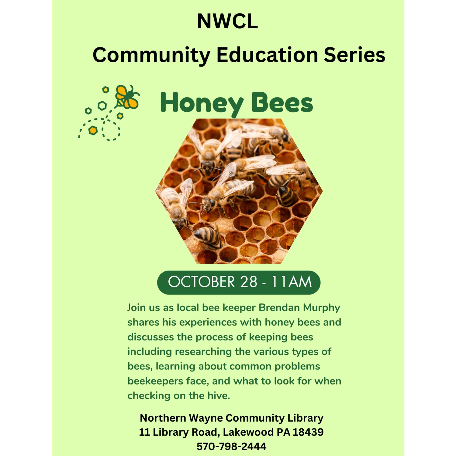Honey Bees @ NWCL | The River Reporter
